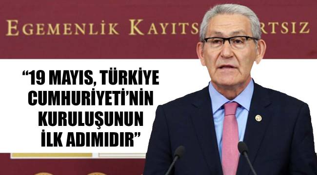 “19 MAYIS, TÜRKİYE CUMHURİYETİ’NİN KURULUŞUNUN İLK ADIMIDIR ... “19 MAYIS, TÜRKİYE CUMHURİYETİ’NİN KURULUŞUNUN İLK ADIMIDIR ...