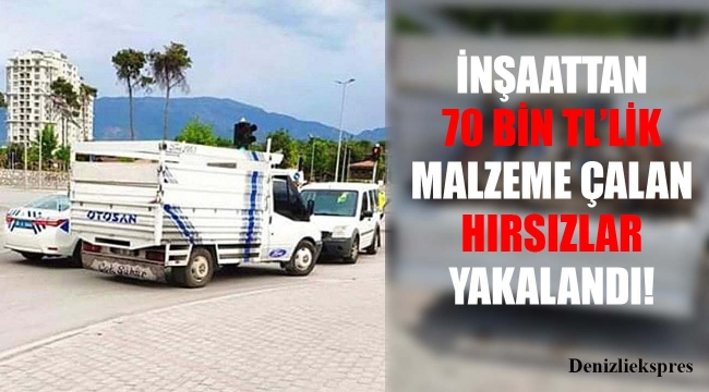 İnşaattan 70 bin TL'lik malzeme çalan hırsızlar yakalandı! - Asayiş ... İnşaattan 70 bin TL'lik malzeme çalan hırsızlar yakalandı! - Asayiş ...