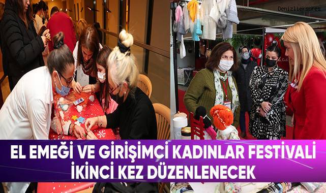 El Emeği Ve Girişimci Kadınlar Festivali İkinci Kez Düzenlenecek ... El Emeği Ve Girişimci Kadınlar Festivali İkinci Kez Düzenlenecek ...