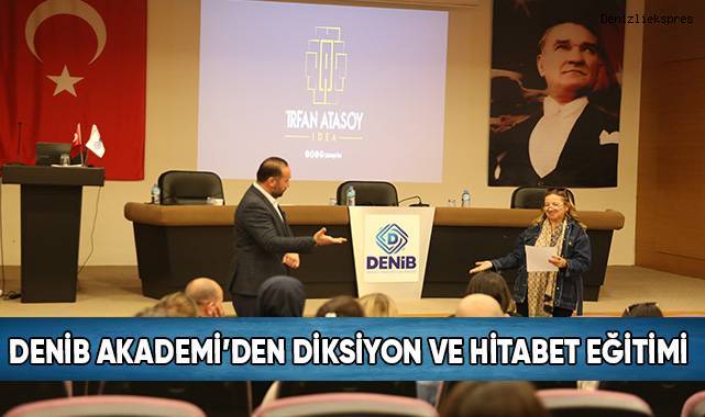 DENİB Akademi’den diksiyon ve hitabet eğitimi - Eğitim - Denizli Haber ...