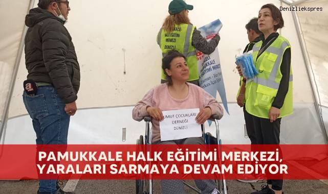 Pamukkale Halk Eğitimi Merkezi, yaraları sarmaya devam ediyor - Yaşam ... Pamukkale Halk Eğitimi Merkezi, yaraları sarmaya devam ediyor - Yaşam ...