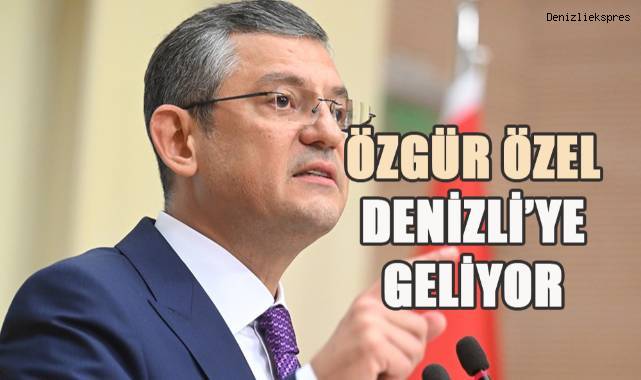 CHP Lideri Özgür Özel Denizli'ye geliyor - Cumhuriyet Halk Partisi ... CHP Lideri Özgür Özel Denizli'ye geliyor - Cumhuriyet Halk Partisi ...